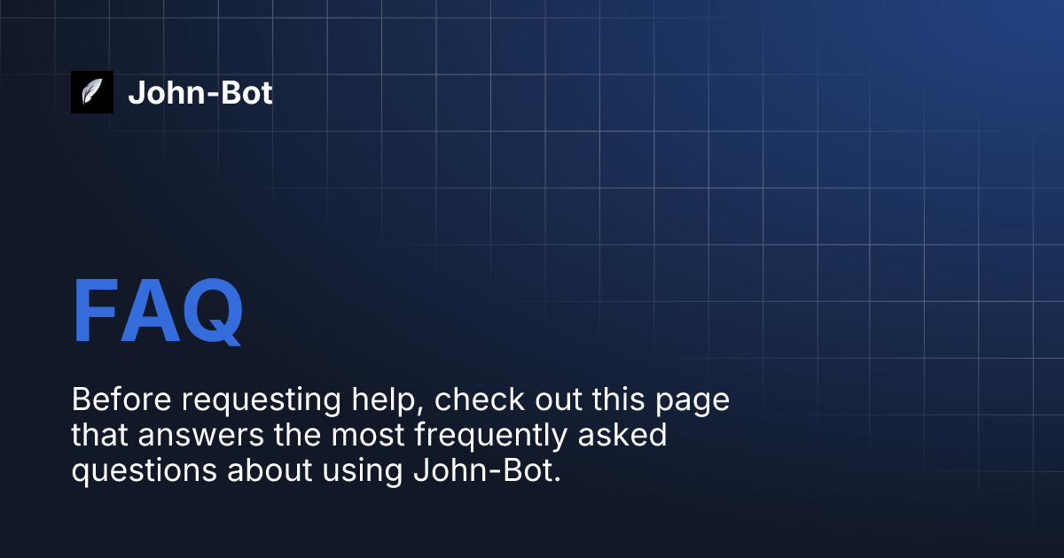 FAQ | John-Bot