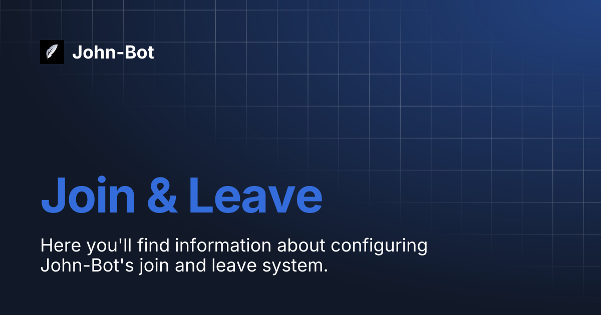 Join & Leave | English | John-Bot