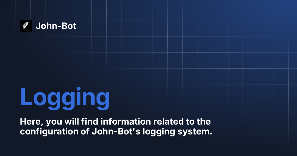 Logging | John-Bot