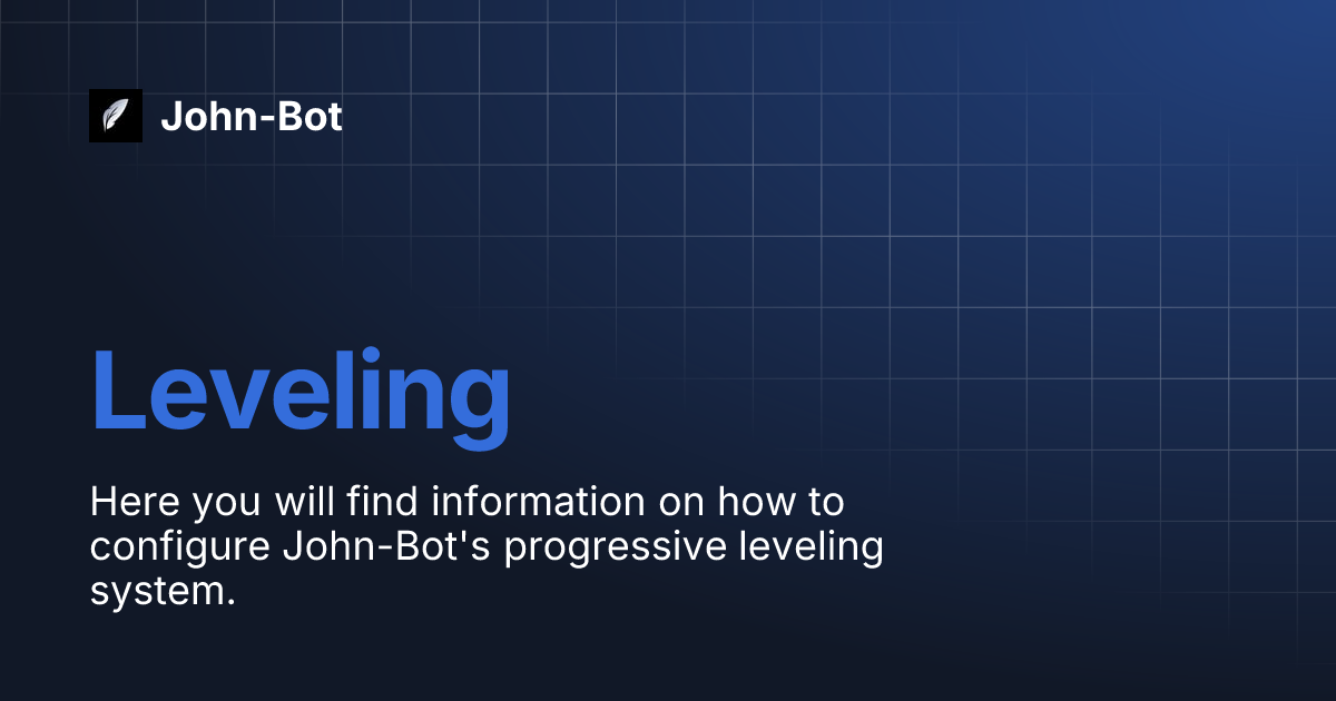 Leveling | John-Bot
