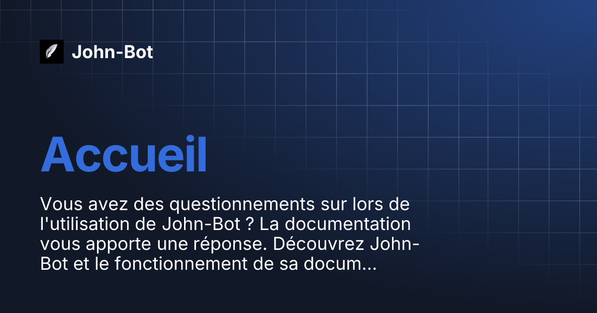 Accueil | John-Bot