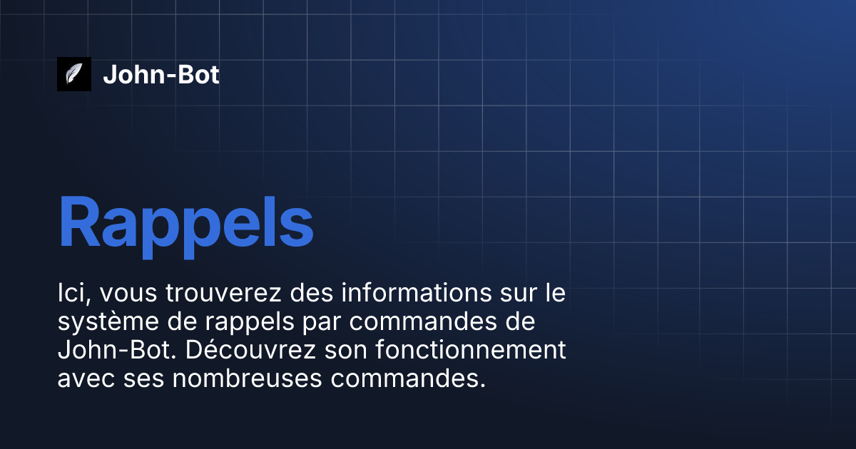 Rappels | John-Bot